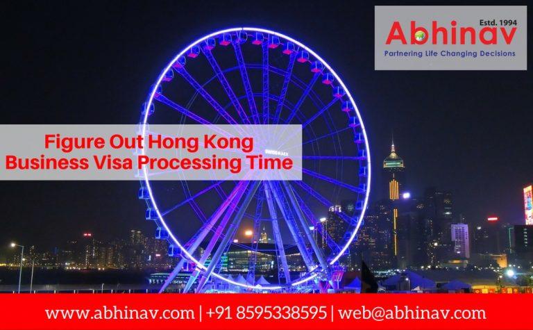 Figure Out Hong Kong Business Visa Processing Time figure-out-hong-kong-business-visa-processing-time